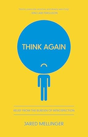 Think Again, Jared Mellinger — Morning Star Christian Bookstores