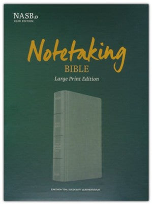 NASB Notetaking Bible Large Print-Teal Suede Soft — Morning Star ...